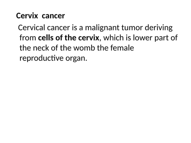 cervix cancer.pptx introduction of cervical cancer | PPT