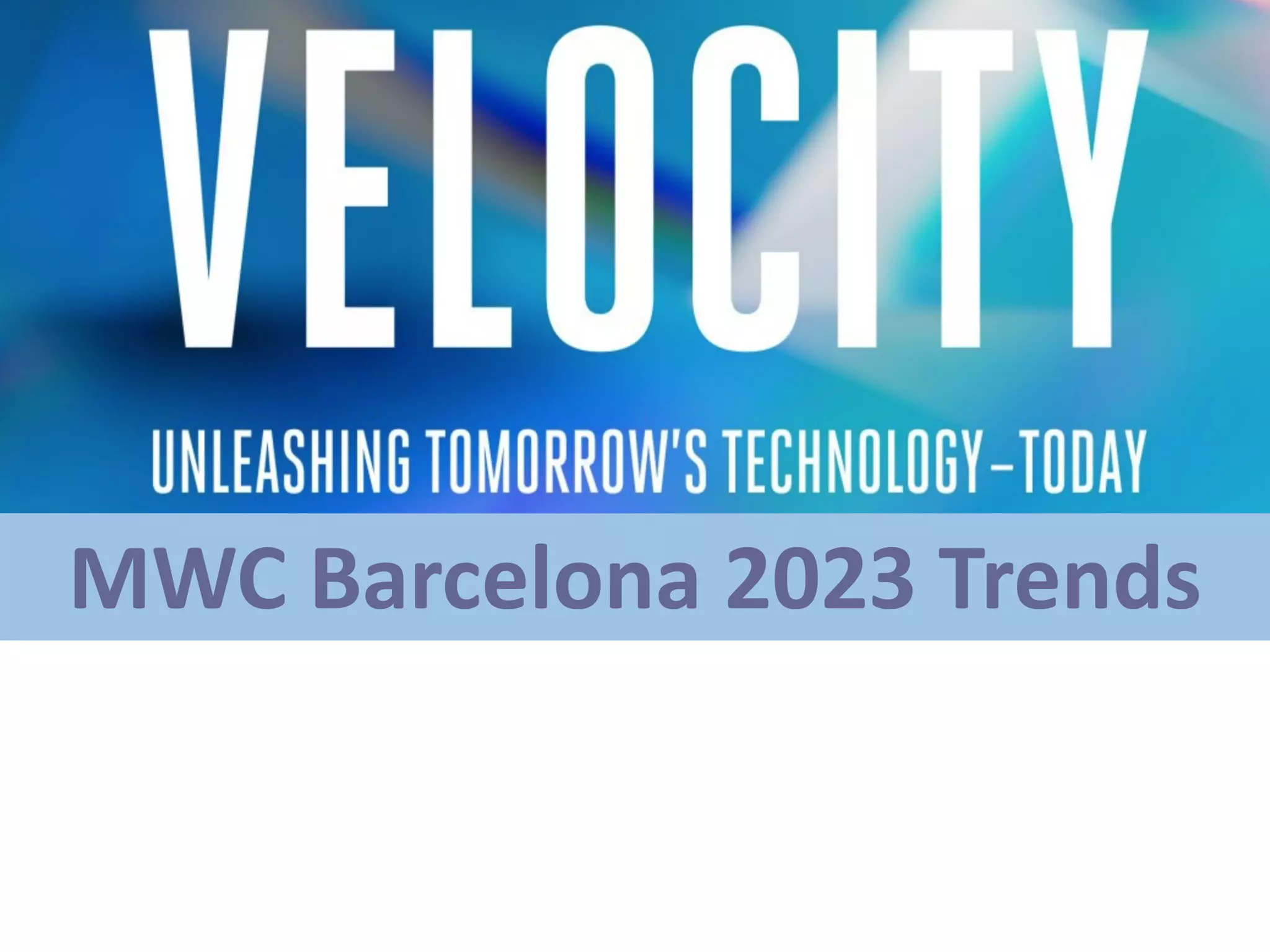 CES 2023, MWC 2023 Trends | PDF