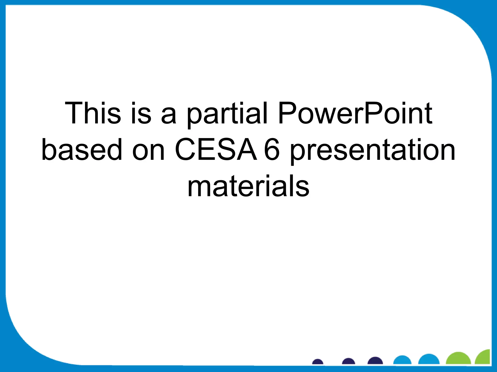 Cesa 6 effectiveness project ppt | PPTX