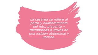 CESAREA gineco obstetricia, postgrado.pptx