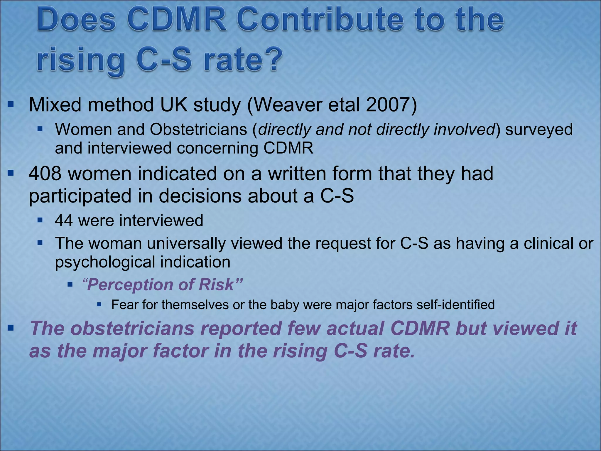 Cesarean delivery on maternal request | PPT