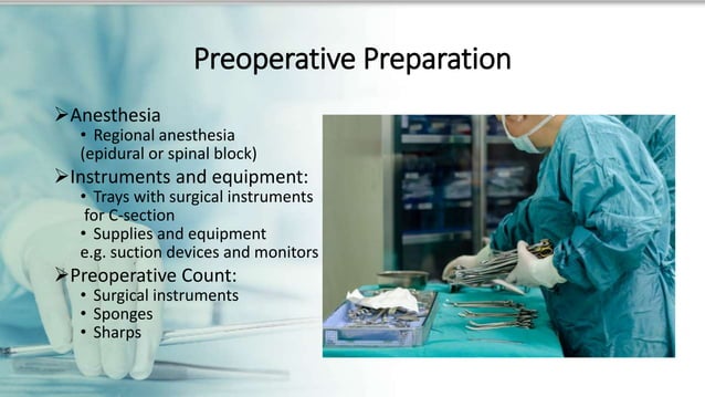 Description of Cesarean section as a surgical procedure including ...
