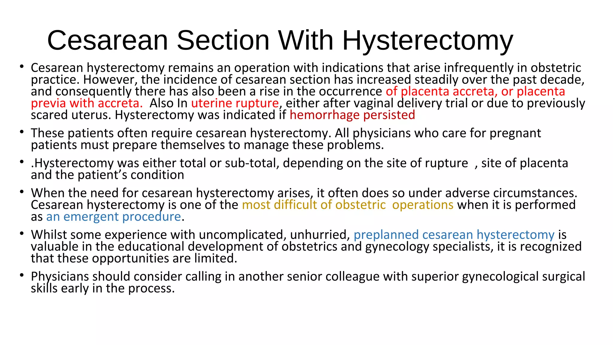 Cesarean section and associated surgeries from the same incision | PPT