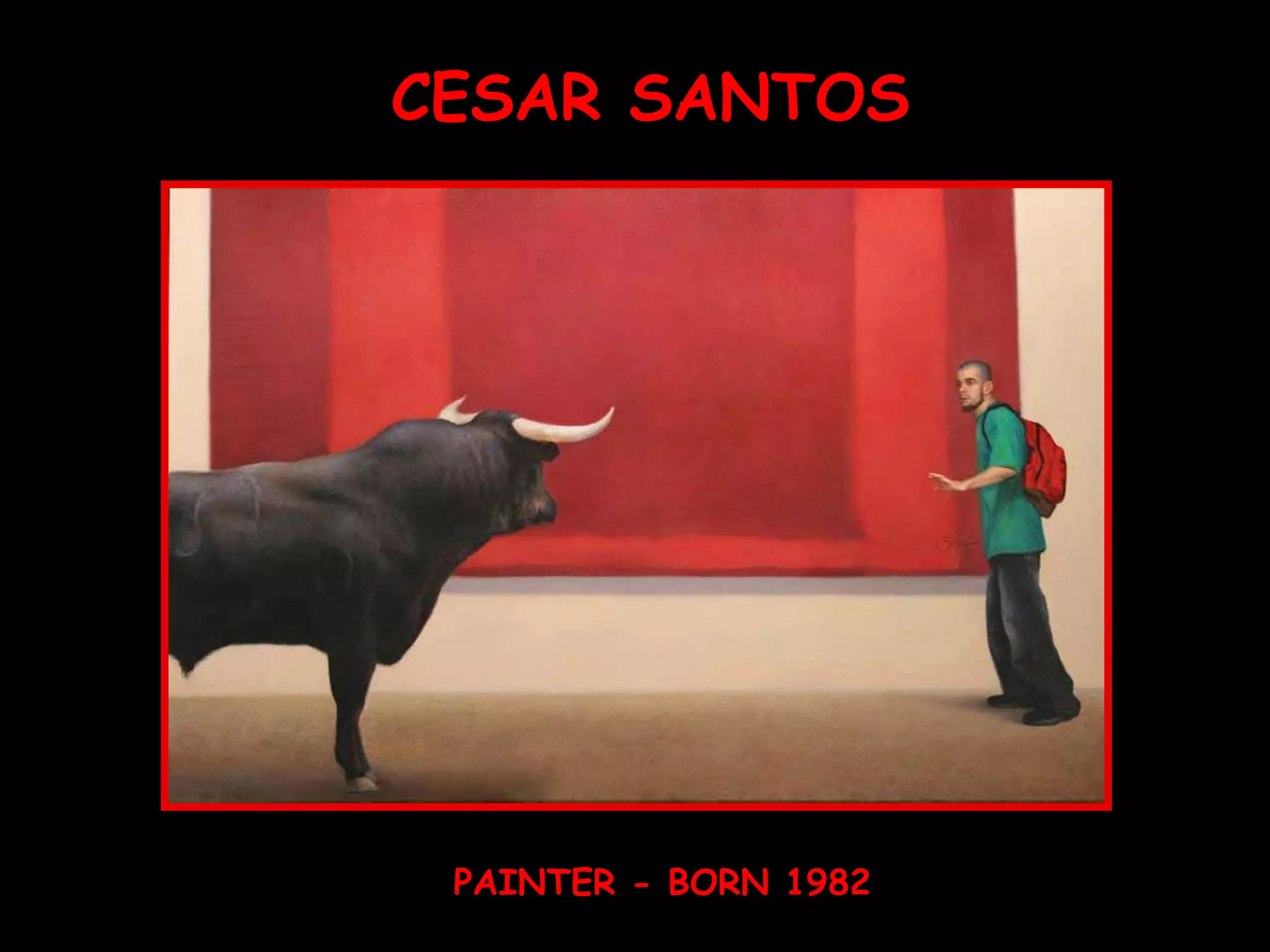 Cesar Santos - Paintings | PPS