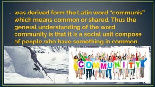 Community Dynamics and Community Actions | PPTX