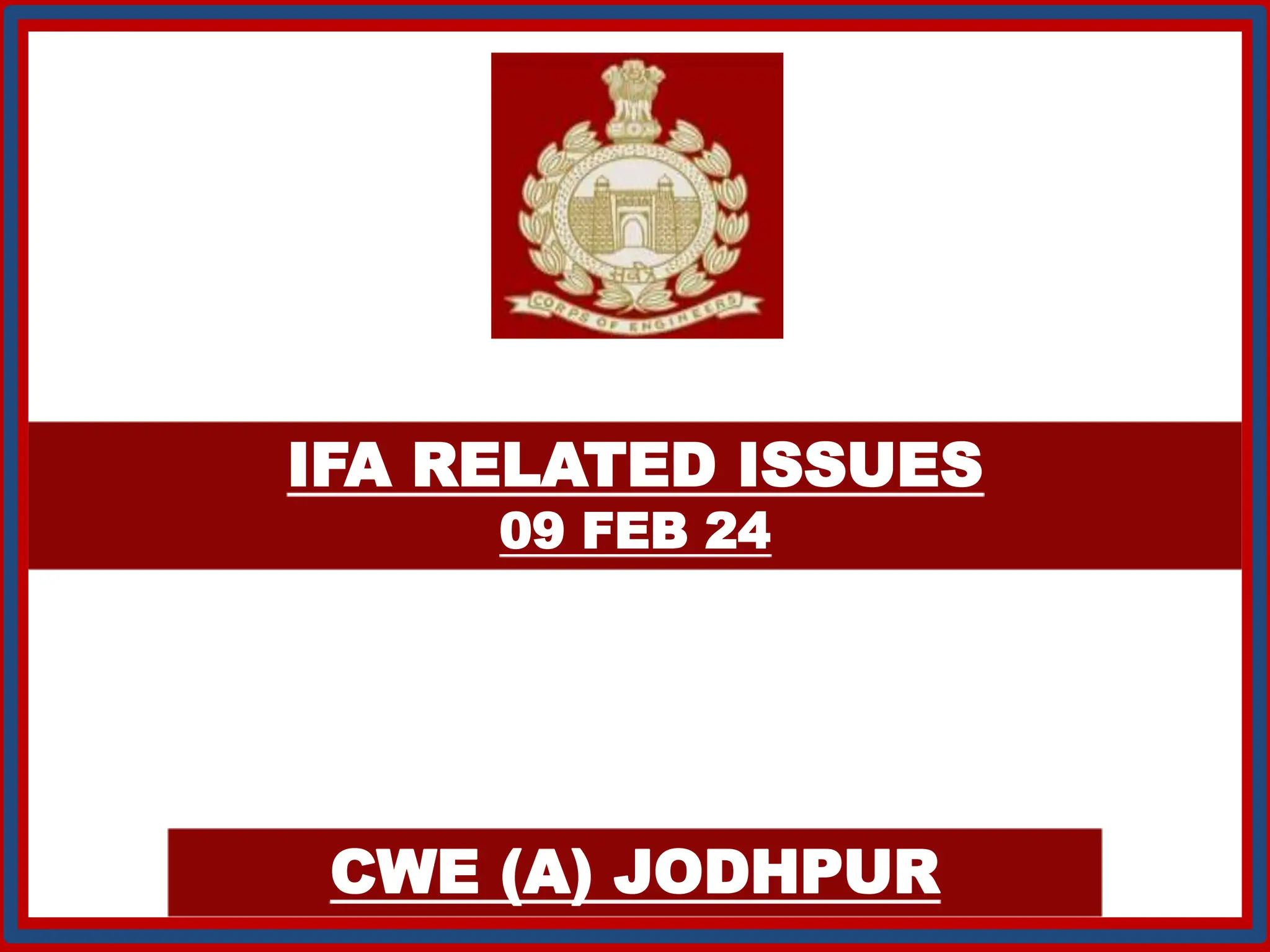 CE SC IFA Issues faced in military .pptx
