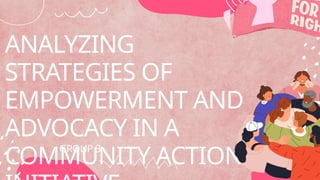CESC REPORT ANALYZING STRATEGIES OF EMPOWERMENT AND ADVOCACY IN A ...