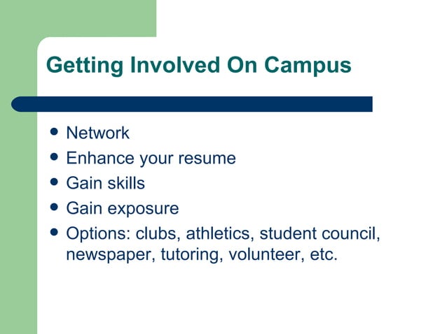 Making the most out of college | PPT | Email | Internet