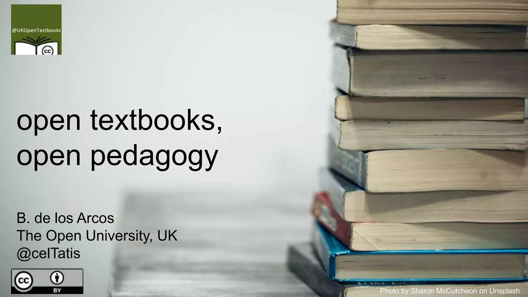 Open textbooks, open pedagogy | PPTX | Education