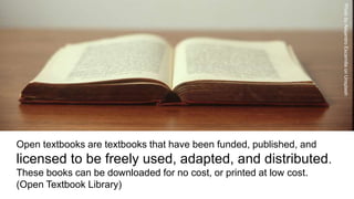 Open textbooks, open pedagogy | PPTX