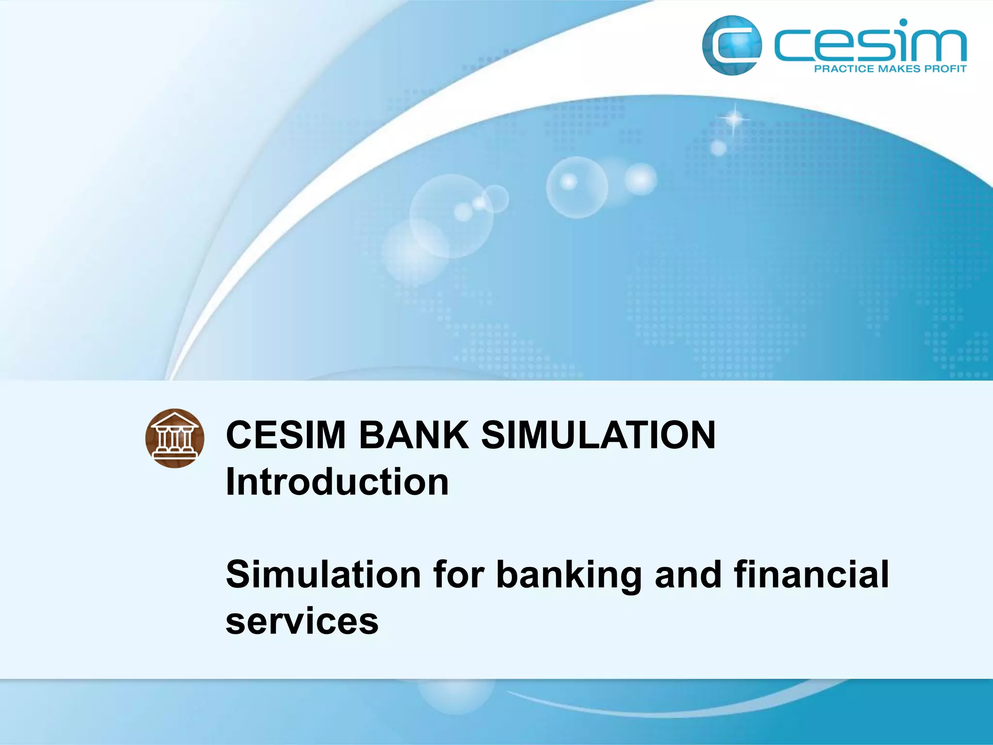 Cesim Bank Banking and Financial Services Management Simulation Game ...