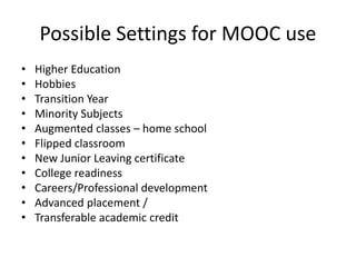 MOOCs for Secondary School Students | PPT