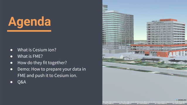 Visualizing Data in a Web Browser with Cesium ion & FME | PPT