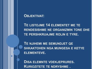 elementet kimik dhe roli i tyre | PPTX