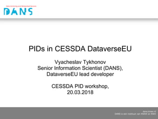 Persistent identifiers in DataverseEU project | PPTX | Databases | Computer Software and ...