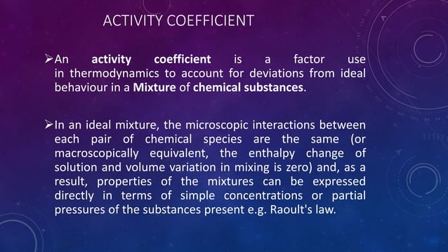 Lewis-Randall Rule ,Excess property,Excess Gibbs Energy &Activity ...