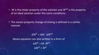 Lewis-Randall Rule ,Excess property,Excess Gibbs Energy &Activity ...
