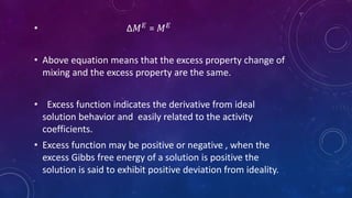 Lewis-Randall Rule ,Excess property,Excess Gibbs Energy &Activity ...