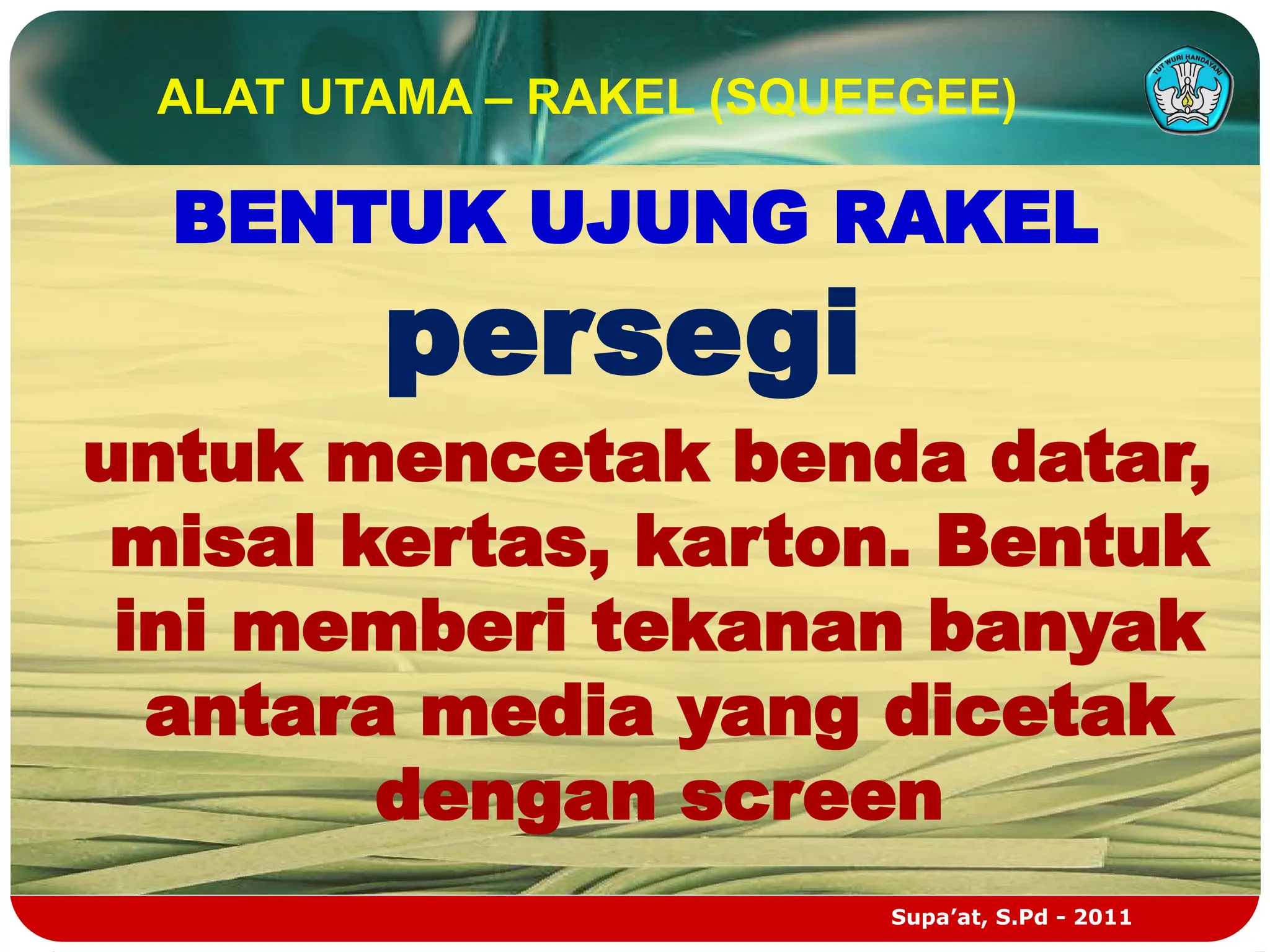 CETAK SARING-SABLON SCREEN PRINTING.ppt.ppt