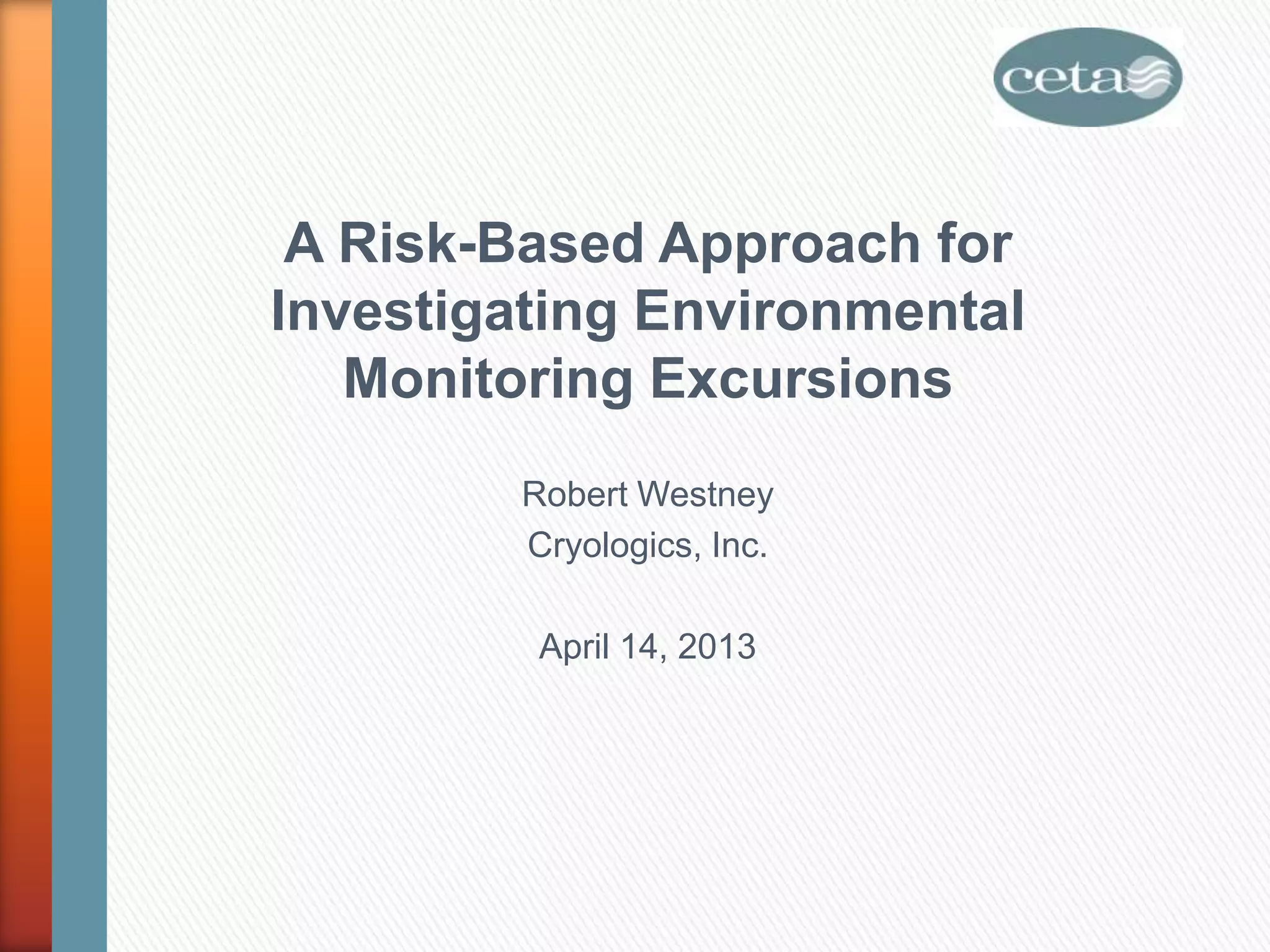 A Risk-Based Approach for Investigating Environmental Monitoring ...