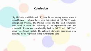 To Generate LLE data for Ternary system | PPT