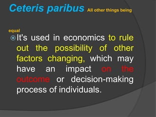 Ceteris paribus 1 | PPTX