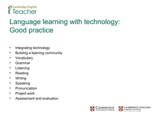 Language Learning with Technology: Good Practice | PPT