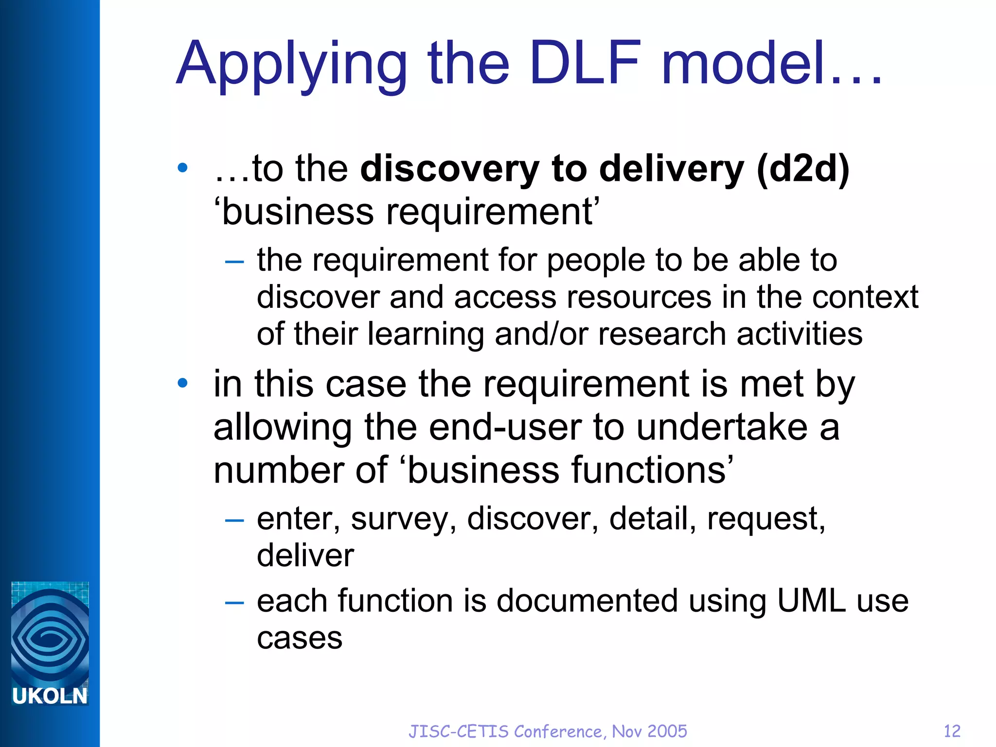The ‘discovery to delivery’ DLF reference model | PPT