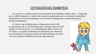 FISIOPATOLOGIA DE CETOACIDOSIS DIABETICA. | PPT