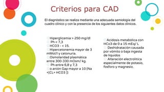 Cetoacidosis diabetica en pediatria | PPTX