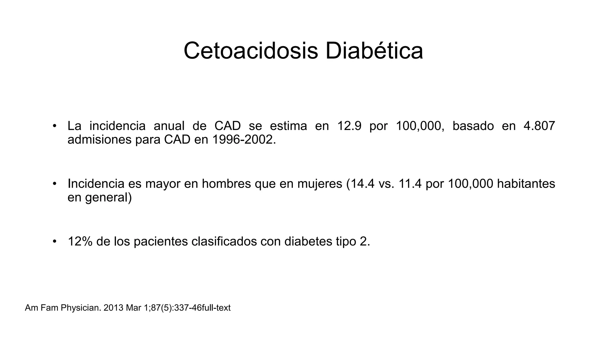 Cetoacidosis diabética y Estado hiperosmolar hiperglucémico 03.20 1 ...