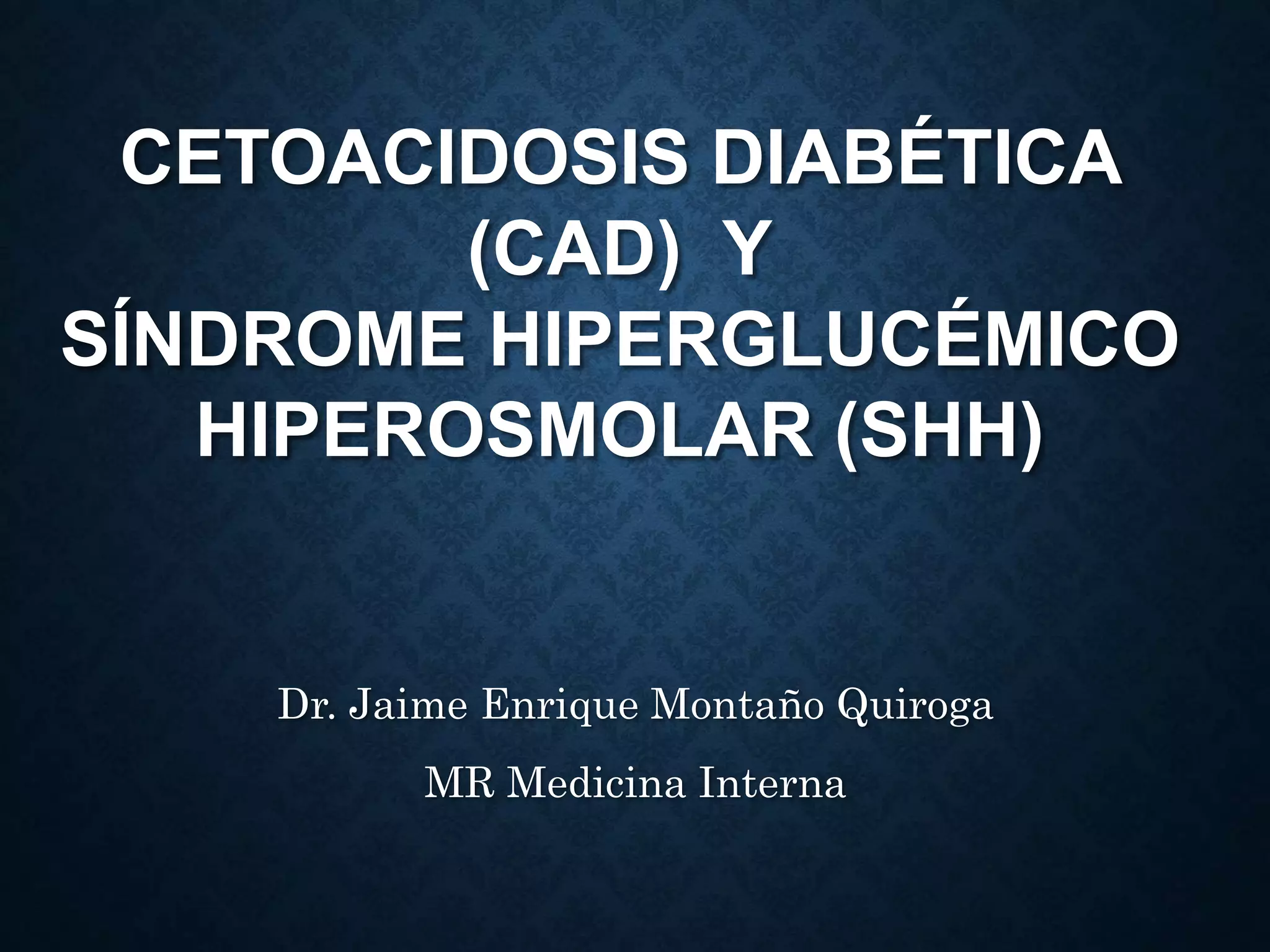 CETOACIDOSIS SHH.pptx