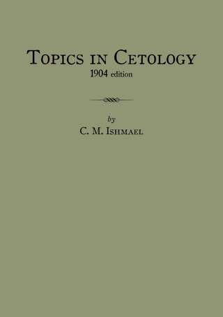 Topics in Cetology - 1904 (Moby Dick Chapter 32) Herman Melville | PDF