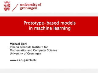 Prototype-based models in machine learning | PPSX