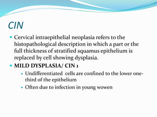 Cevical intraepithelial neoplasia | PPTX