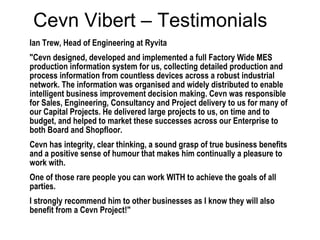 Cevn Vibert Introduction Presentation | PPT