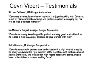 Cevn Vibert Introduction Presentation | PPT