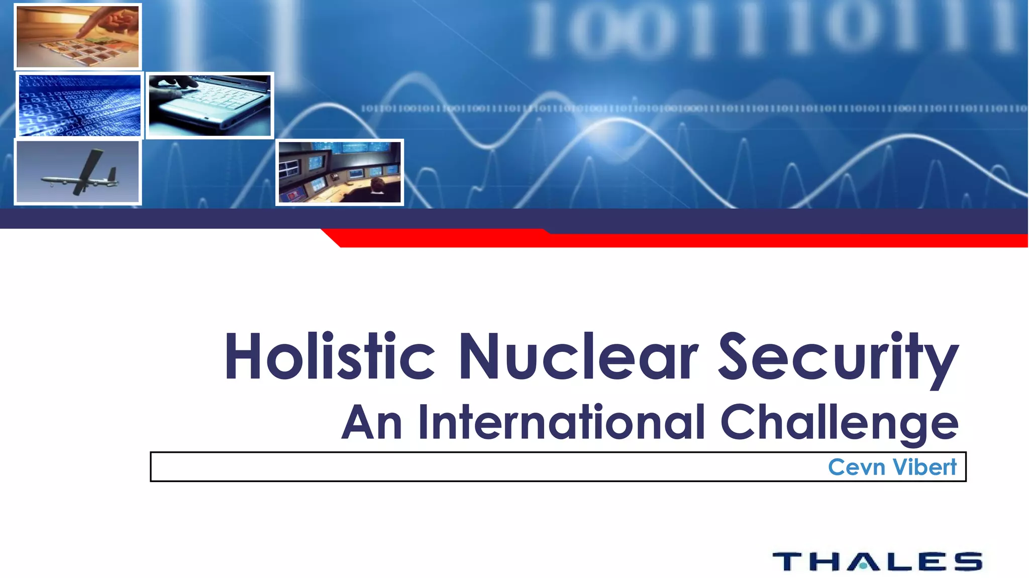 Cevn Vibert. Thales UK. 28th January | PPT