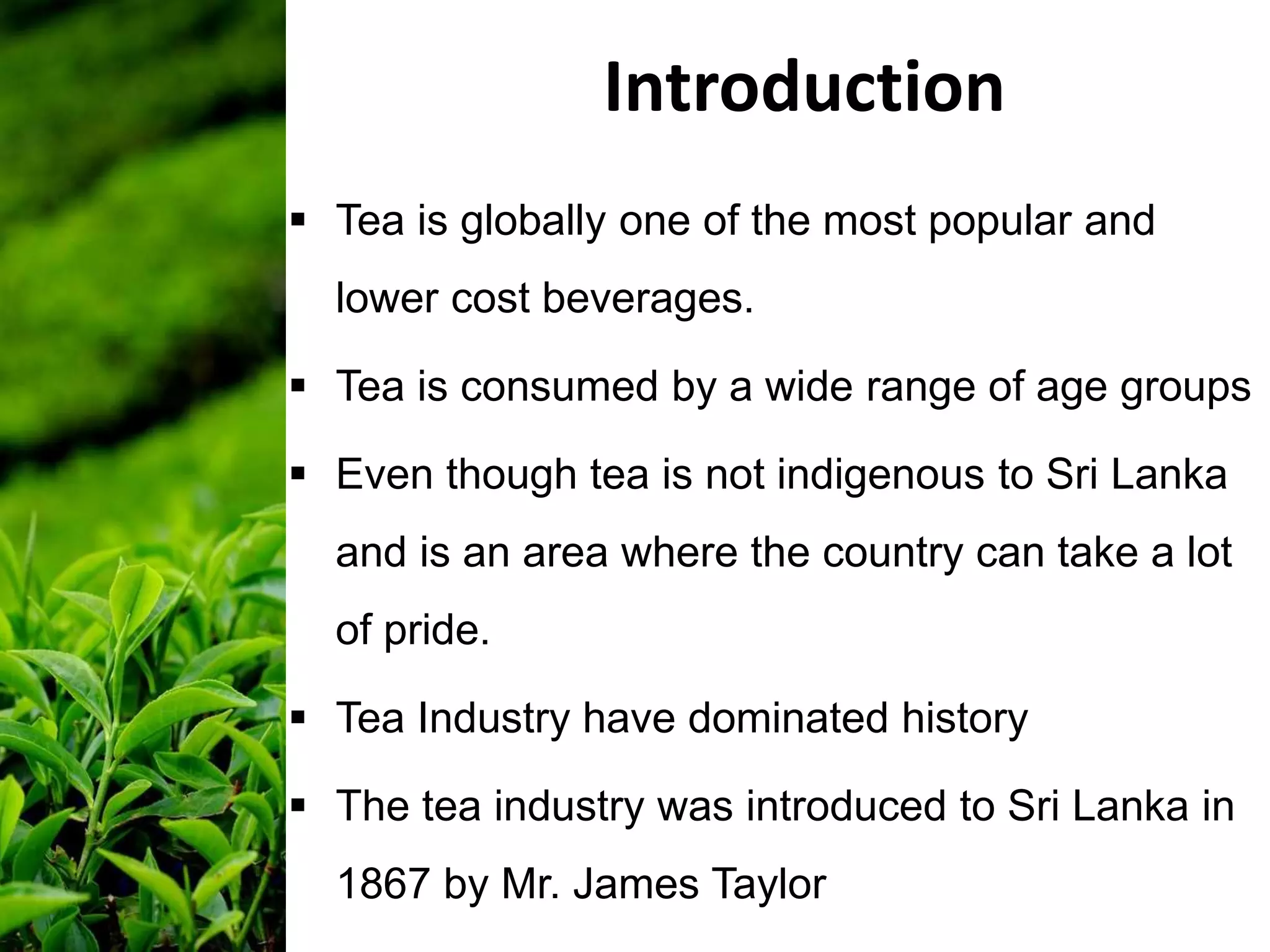 Ceylon tea industry | PPTX