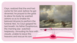 Ceyx and Alcyone | PPTX