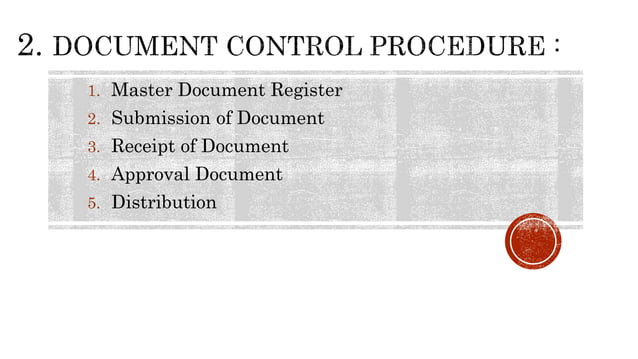Document Control Procedure | PPTX | Desktop Publishing | Computer ...
