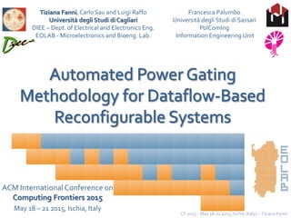 Automated Power Gating Methodology for Dataflow-Based Reconfigurable ...