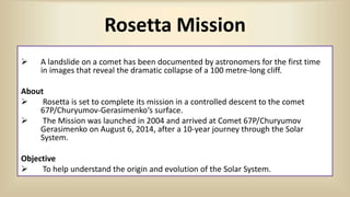 GSAT 18 SATTELITE, GSLV & INSAT 3DR AND ROSETTA MISSION | PPTX