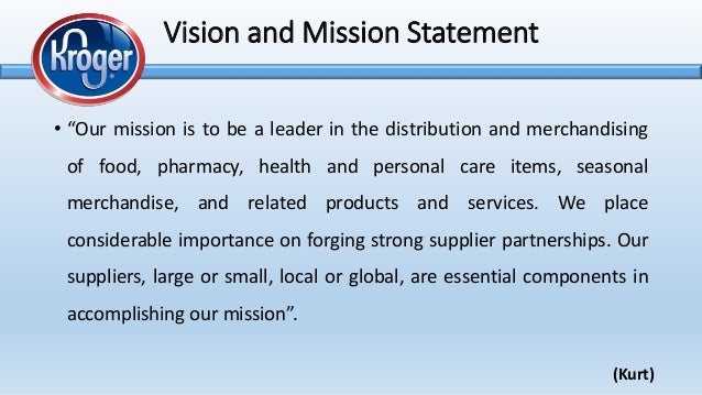 The Kroger Company Mission And Vision | emr.ac.uk