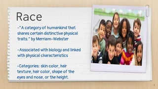 CF 5 LESSON-3.RACE-AND-ETHNICITY.pptx