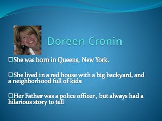 Doreen Cronin power point | PPTX