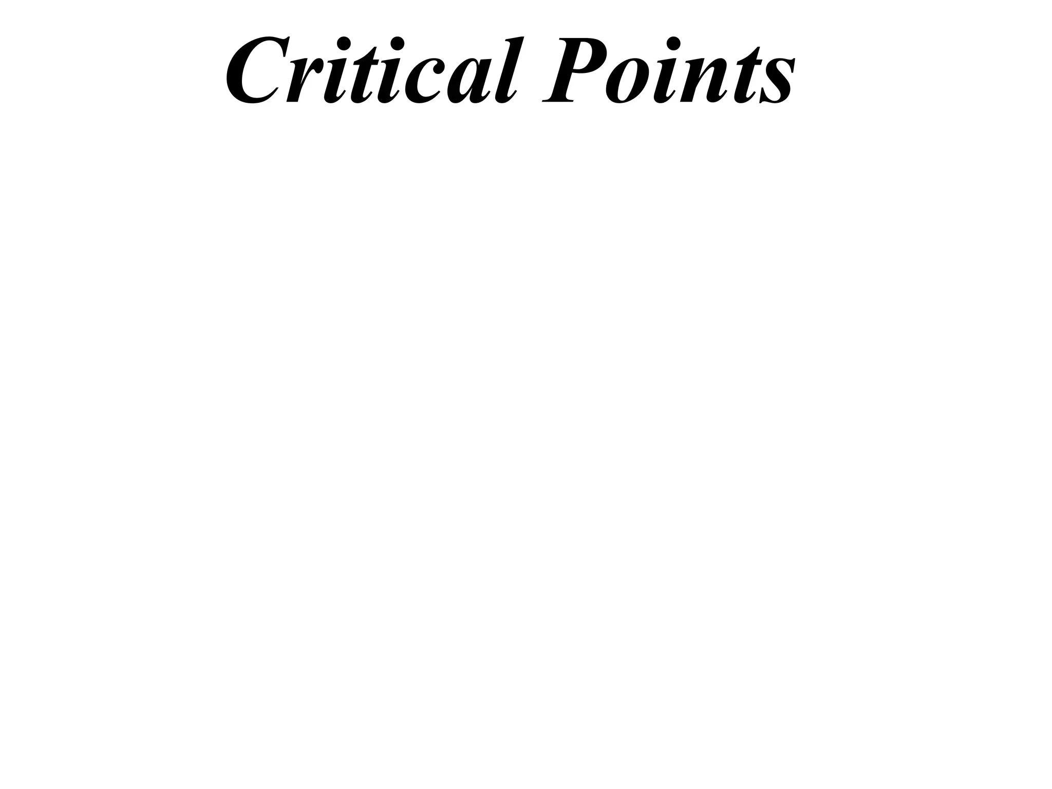 11X1 T09 02 critical points | PPT