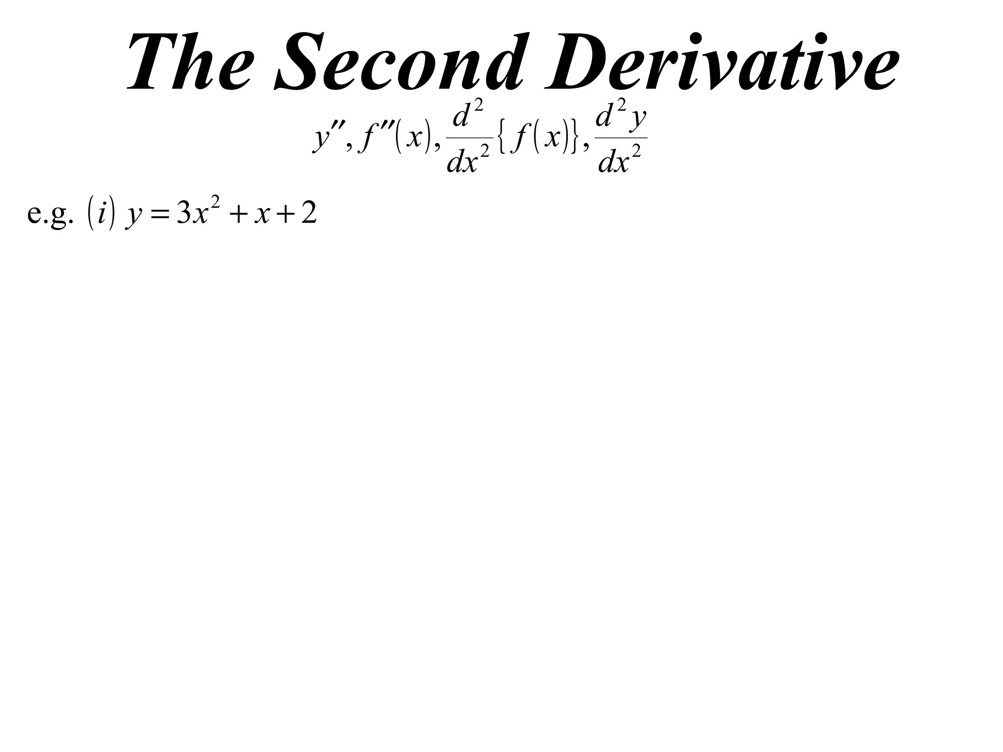 11X1 T09 03 second derivative | PPT