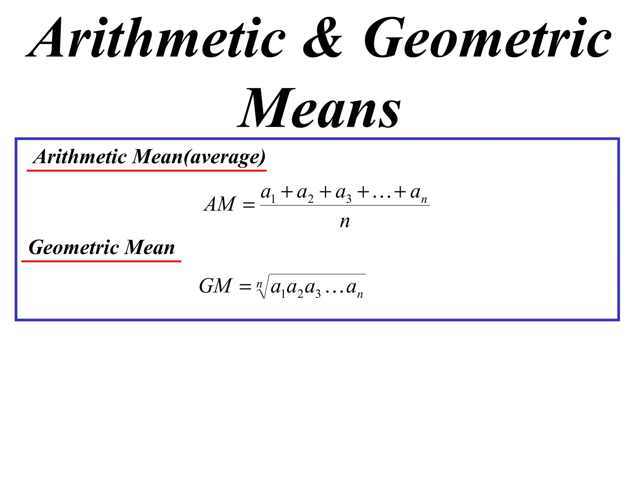 11X1 T10 03 arithmetic & geometric means | PPT