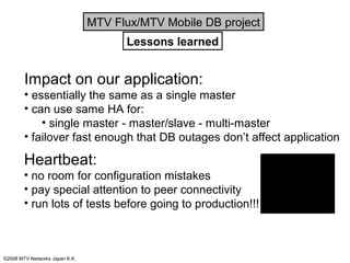 High Availability MySQL with DRBD and Heartbeat MTV Japan Mobile ...